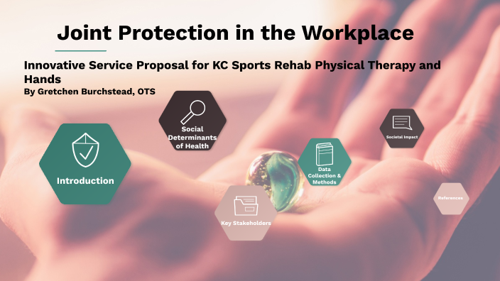 Joint Protection in the Workplace by Gretchen Burchstead on Prezi
