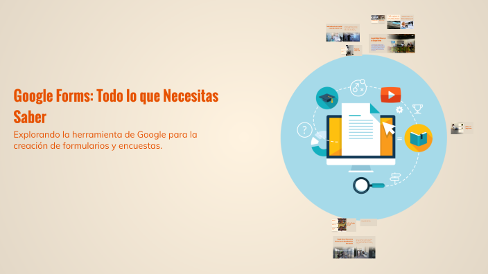 Google Forms: Todo lo que Necesitas Saber by Chapo Elnan on Prezi
