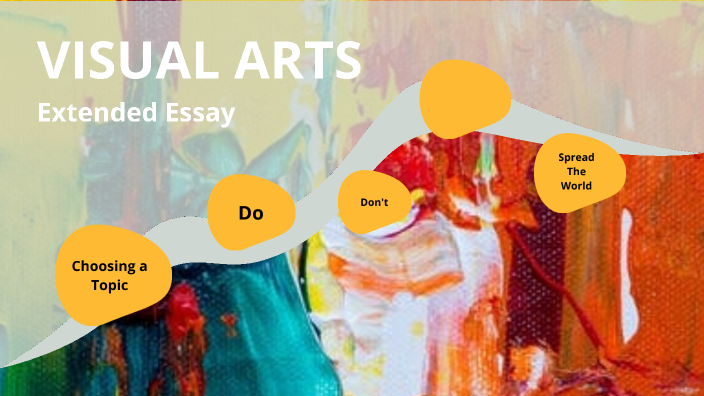 EE Visual Arts by Eliza Parrott on Prezi