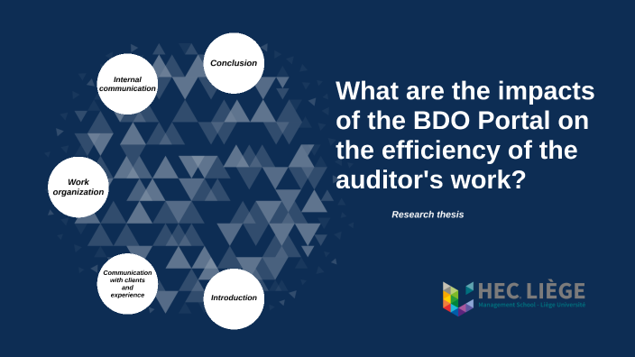 What are the impacts of the BDO Portal on the efficiency of the auditor's work? by Julie Pirri ...