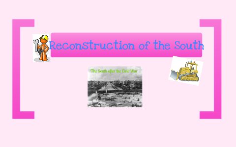 Reconstruction Social Studies Project by Nicole Buddenbaum on Prezi