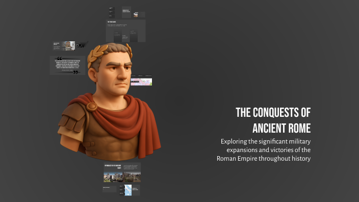 The Conquests of Ancient Rome by Paweł Szulc on Prezi