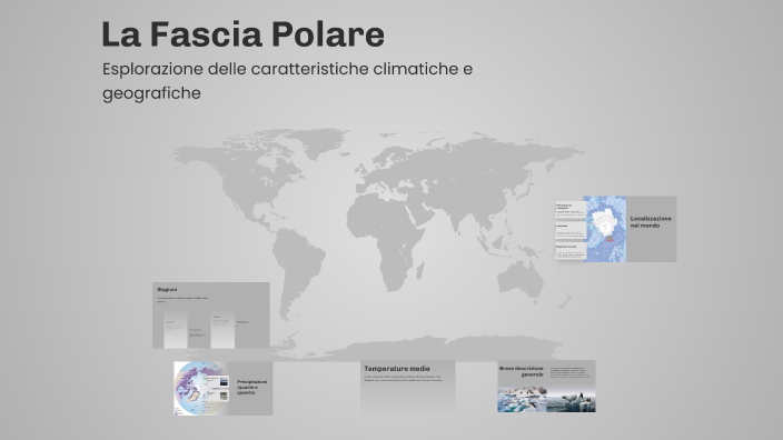 La Fascia Polare by Matilde Terzi on Prezi