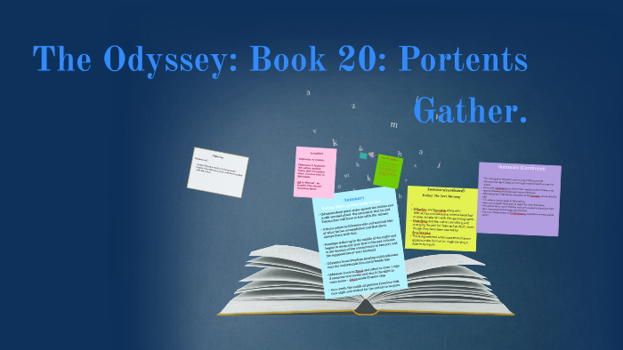 The Odyssey: Book 20: Portents Gather. by jasmine McCoy on Prezi