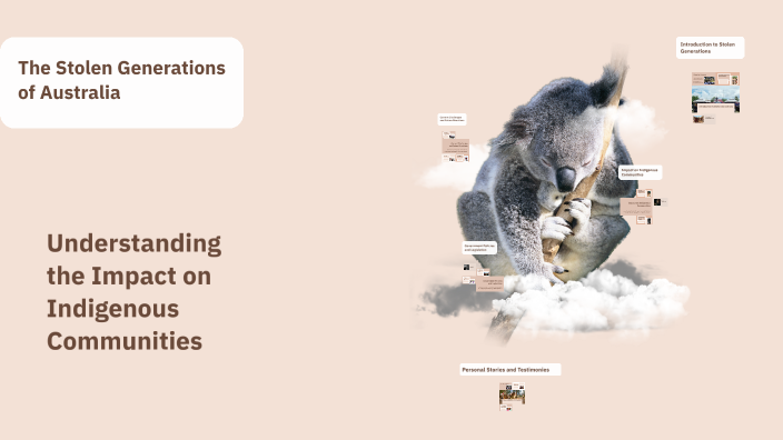 The Stolen Generations of Australia by riley hdhhg on Prezi