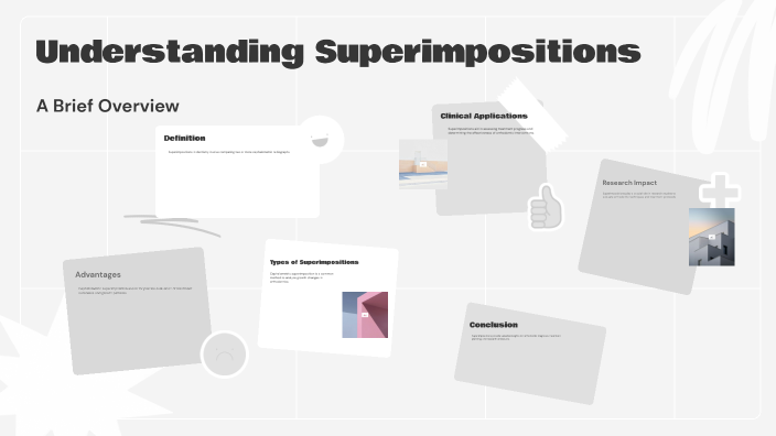 Understanding Superimpositions by Peter Kobal on Prezi