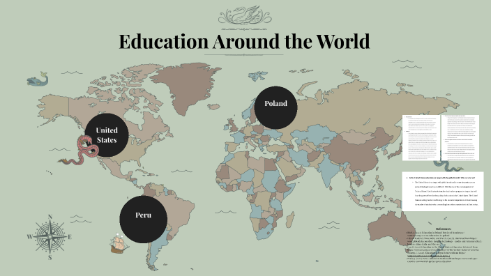 Education Around the World by Benjamin Passarelli on Prezi