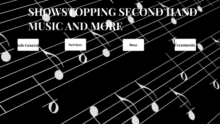 SHOWSTOPPING SECOND HAND MUSIC AND MORE by finni Jobin on Prezi