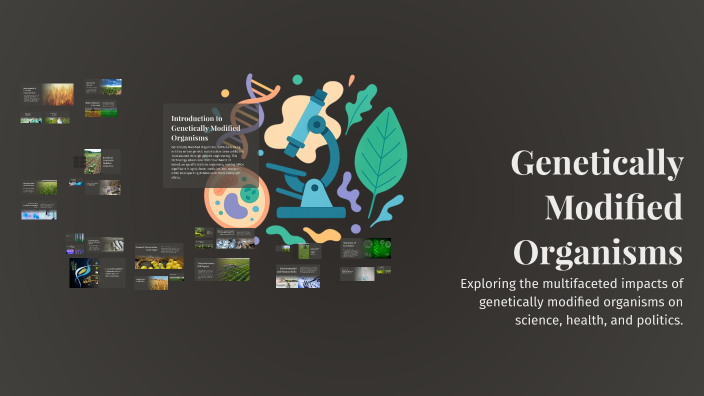 Genetically Modified Organisms by Pinky Vargas on Prezi