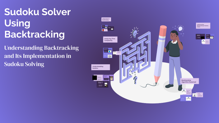 Sudoku Solver Using Backtracking by Hikmet on Prezi