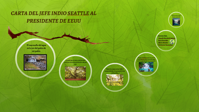 CARTA DEL JEFE INDIO SEATTLE AL PRESIDENTE DE EEUU by Diorela Badani on ...