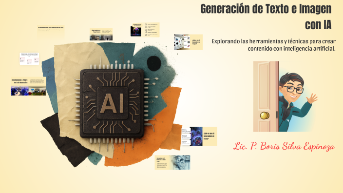 Generación de Texto e Imagen con IA by boris silva espinoza on Prezi