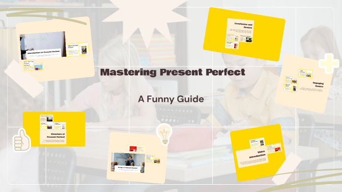 Mastering Present Perfect by Vane Vera on Prezi