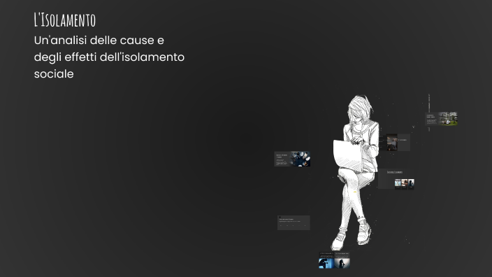 L'Isolamento by Maria Teresa Cazzola on Prezi