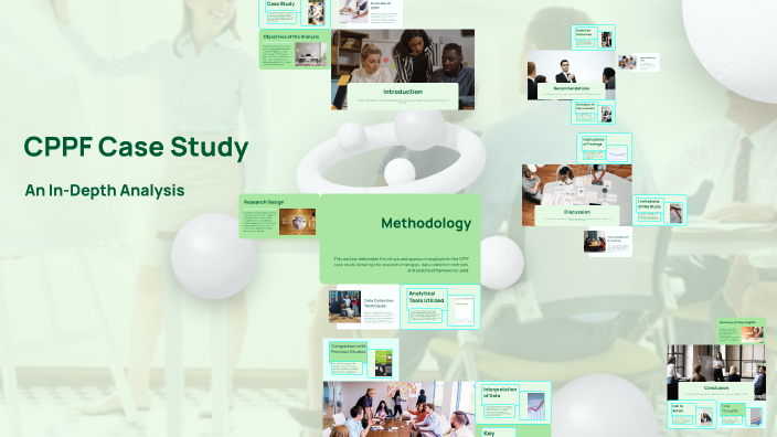 CPPF Case Study by jo heley on Prezi