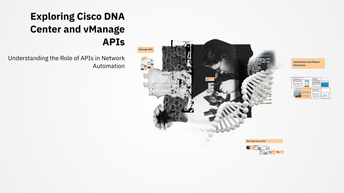 16 Exploring Cisco DNA Center and vManage APIs by Sheikh Nasir Kamarudin on Prezi
