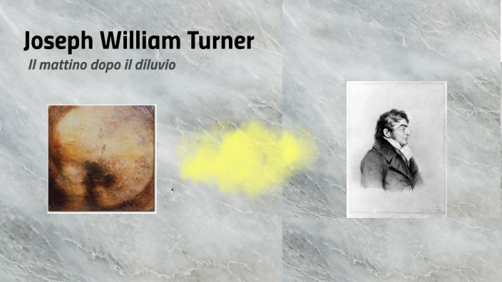 Joseph William Turner by Rebecca Pera on Prezi