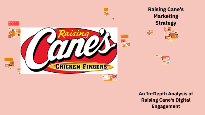 Raising Cane's Marketing Strategy by Ellen Glomstad on Prezi