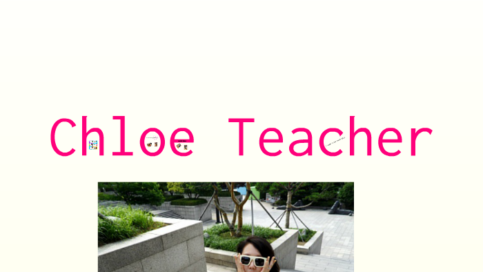 Intro by Chloe Bae on Prezi