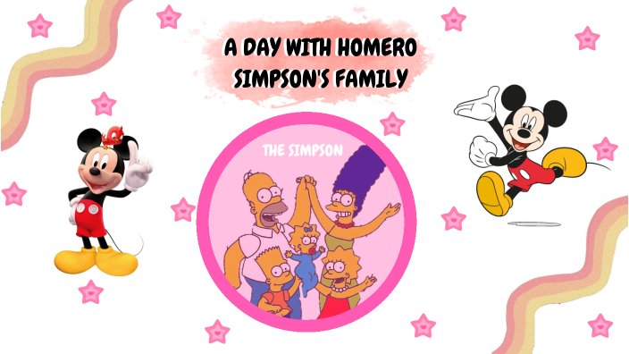 A DAY WITH HOMERO SIMPSON'S FAMILY by LUZ DELIA RODRIGUEZ PILCO on Prezi