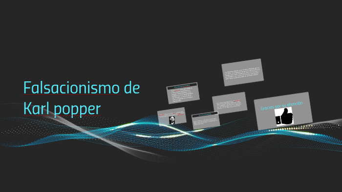 Falsacionismo de Karl popper by danny garcia on Prezi