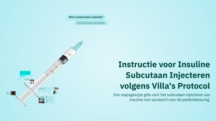 Instructie voor Insuline Subcutaan Injecteren volgens Villa's Protocol ...
