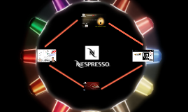 Nespresso - Presentation by Federico Marino on Prezi