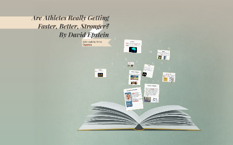 Are Athletes Really Getting Faster, Better, Stronger? by victor ...