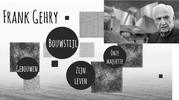 Frank Gehry CKV by Skip Driessen on Prezi