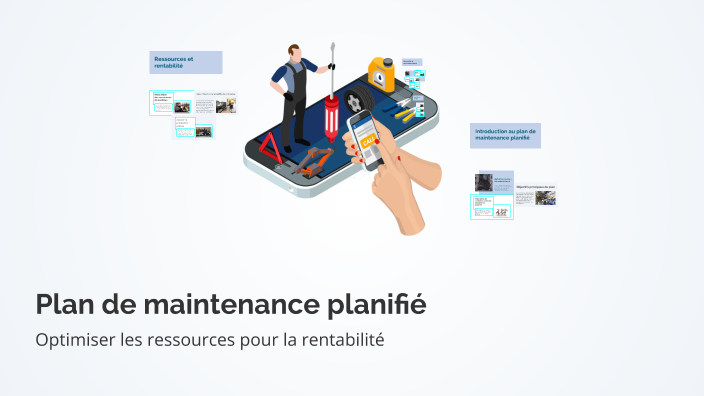 Plan de maintenance planifié by mélodie ouimet on Prezi