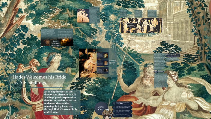 Hades Welcomes his Bride by A.E. Stallings by Brittany Stamper on Prezi