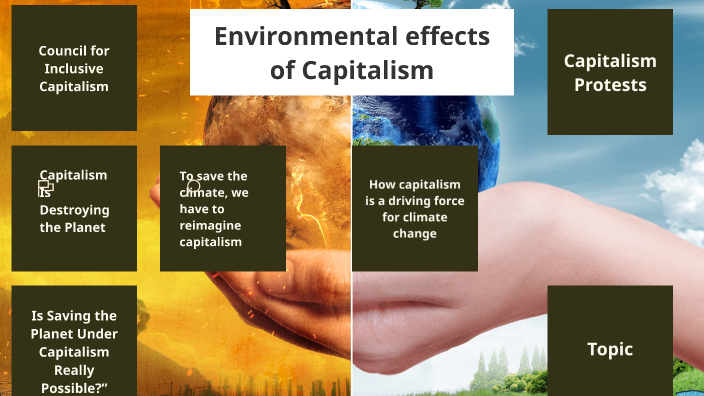 Effects of Capitalism by Sofia Perez on Prezi