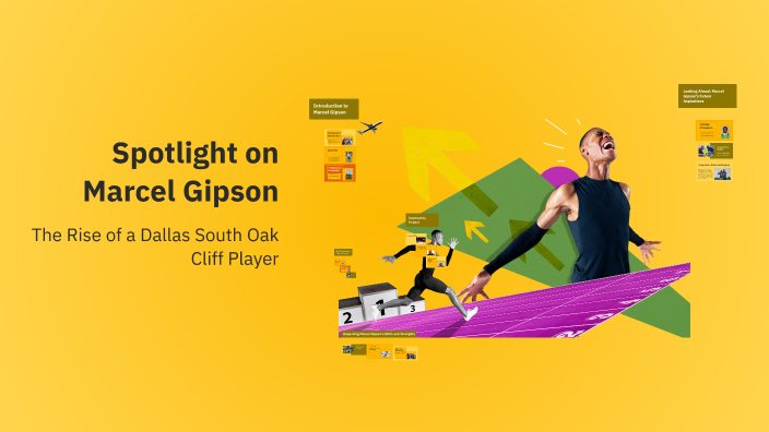 Spotlight on Marcel Gipson by Leighton Henderson on Prezi