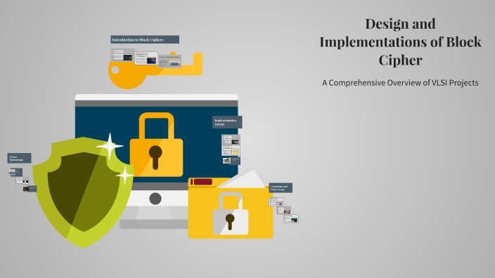 Design and Implementations of Block Cipher by Jashwanth Jashu on Prezi