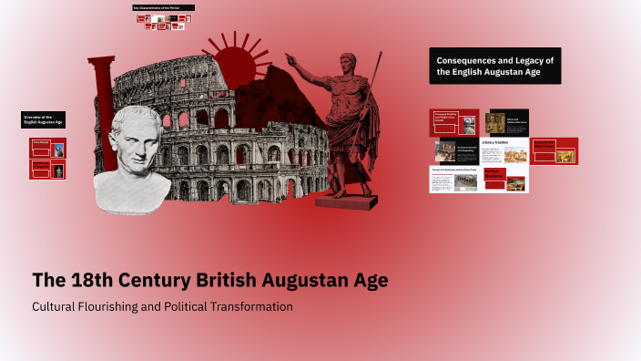 The 18th Century British Augustan Age by Pietro Maria Ruvolo on Prezi