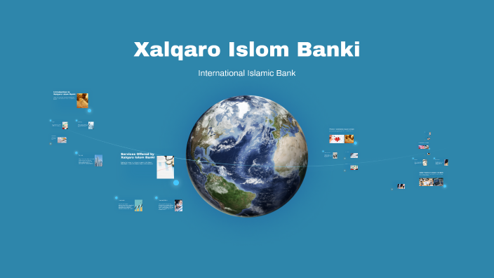 Xalqaro Islom Banki by Perfect Person on Prezi