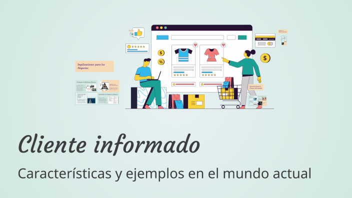 Cliente informado by Duvan Arboleda on Prezi