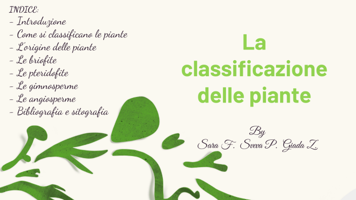 La classificazione delle piante by Sveva Poloni on Prezi