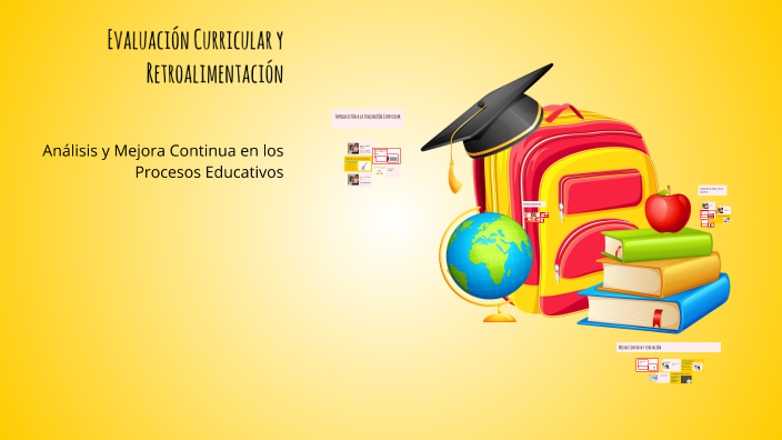 Evaluación Curricular y Retroalimentación by Nora Alonso on Prezi