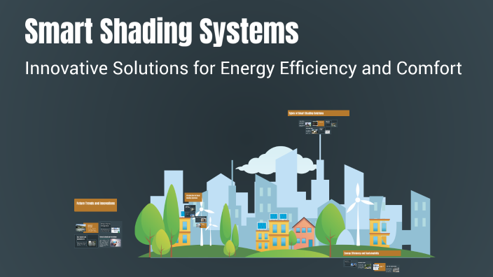 Smart Shading Systems by Dimitris Pavlou on Prezi