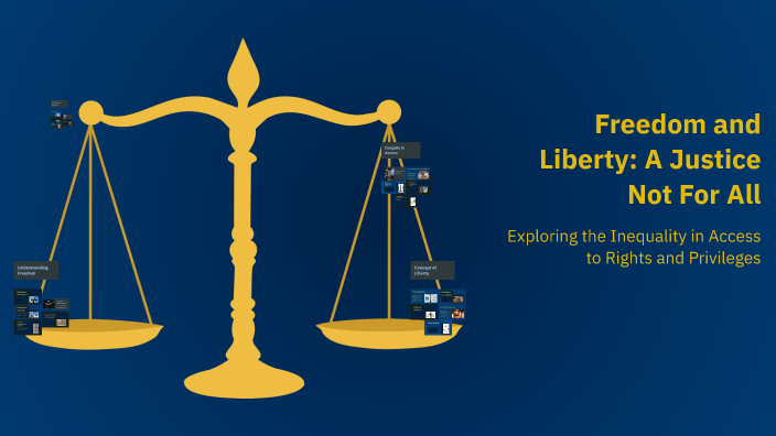 Freedom and Liberty: A Justice Paradox by Darcy Dao on Prezi
