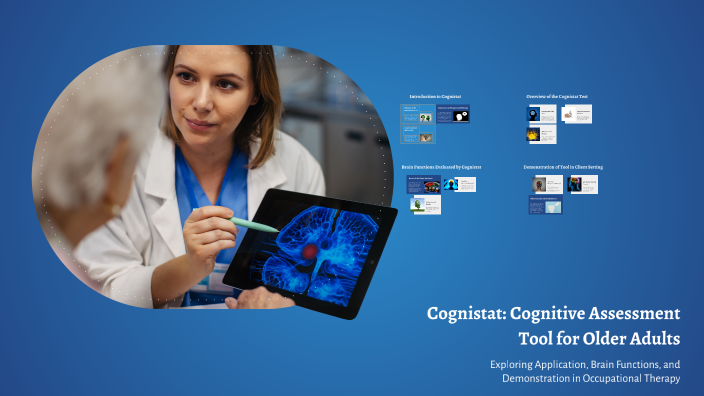 Cognistat - HSO207 Assessment Task 1 Part A by Jami Robinson on Prezi