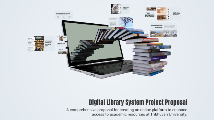 Digital Library System Project Proposal by Aayusha on Prezi