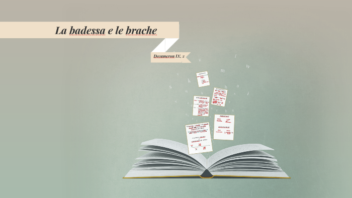 La badessa e le brache by christian lazagara on Prezi