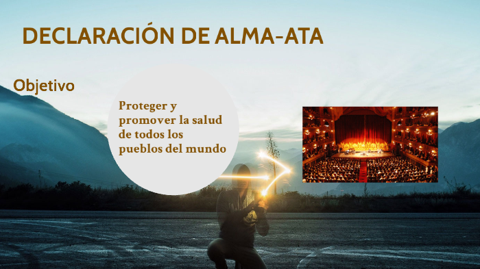 Declaración de ALMA-ATA by Kevin Moreno on Prezi