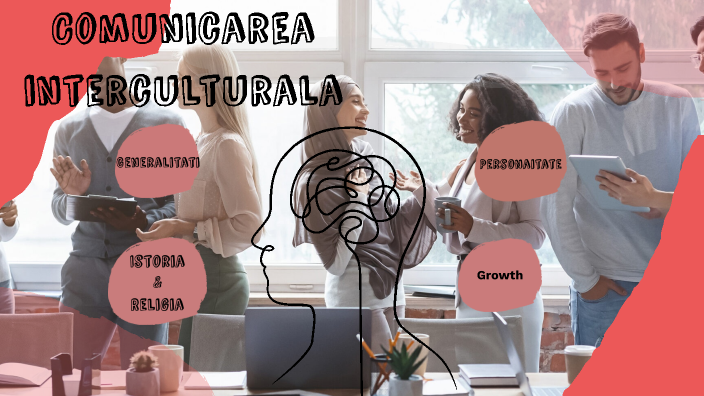 Comunicarea interculturala by Vlad Po on Prezi