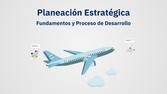TPTD 7 Planeación Estratégica by Alfredo Vázquez on Prezi