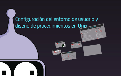 Configuracion Del Entorno De Unix by Darwin Chillogalli
