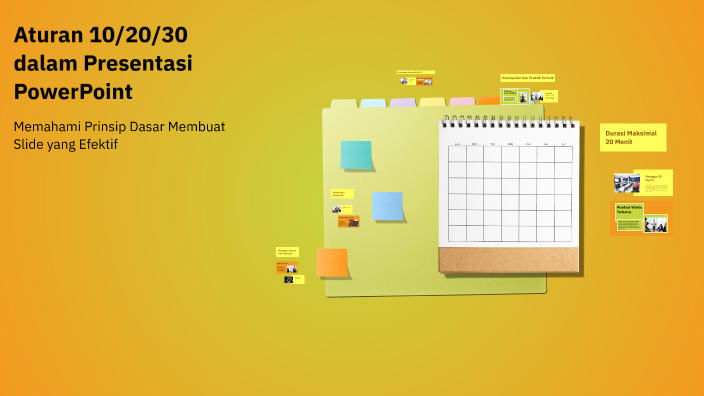 Aturan 10/20/30 dalam Presentasi PowerPoint by hap hapsa on Prezi