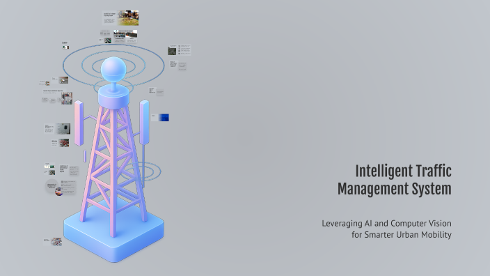 ITMS 2.0 – Intelligent Traffic Management System by Kumaresh .R on Prezi